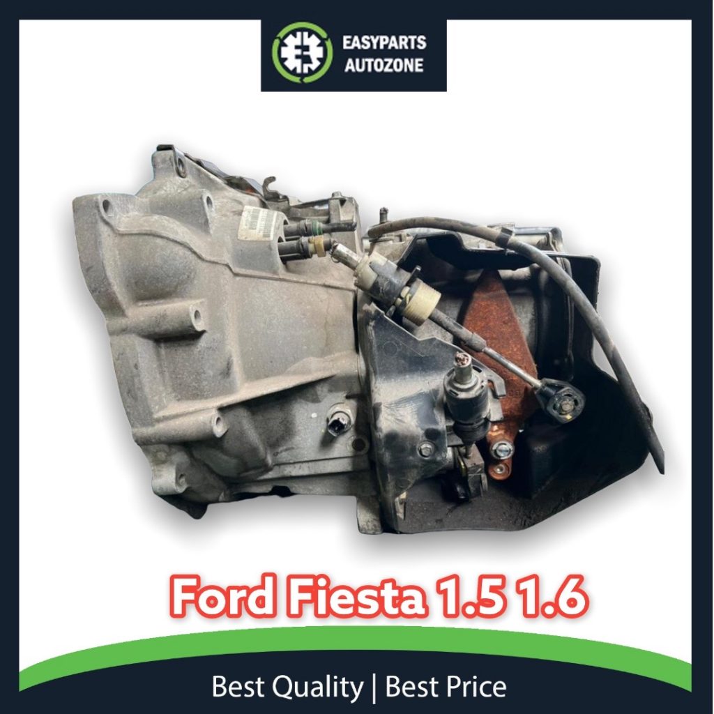 Ford Fiesta 1.5 1.6 Manual Gearbox - Easyparts Autozone Auto Parts Malaysia